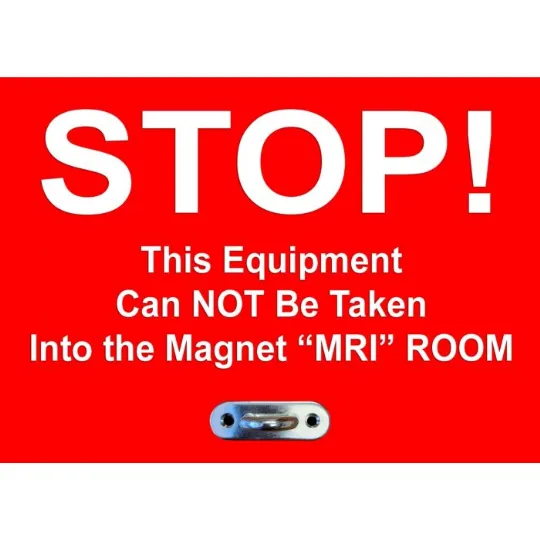 MRI Stop Sign with Tether and Lock System for Medical Safety